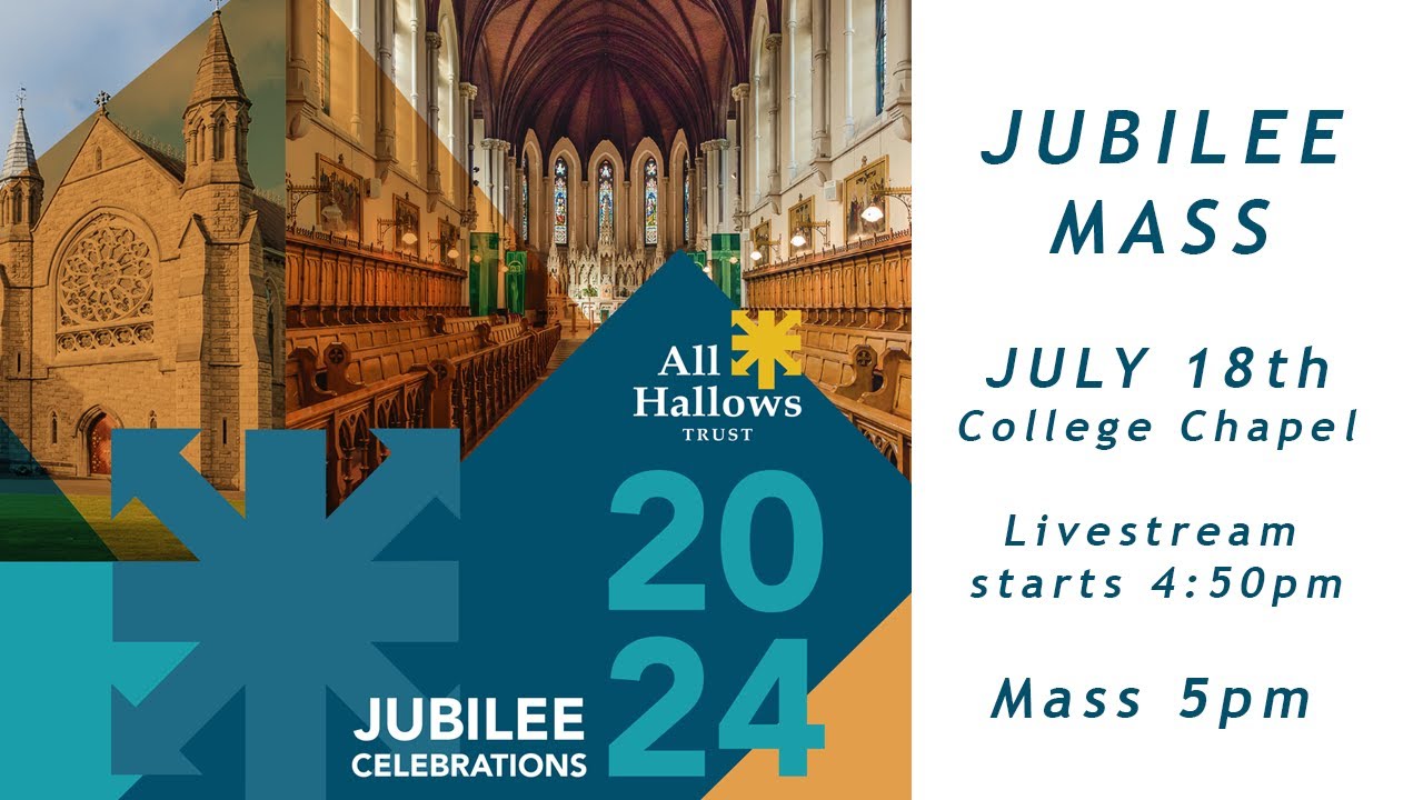 All Hallows Jubilee Mass 2024 - YouTube