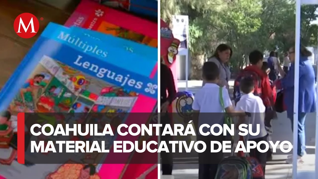 Coahuila entregará material educativo 'Coahuila Educa' en primarias y ...
