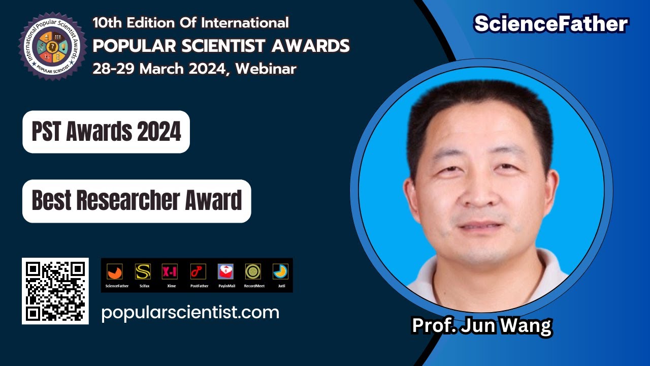 Prof. Jun Wang, Shandong Agricultural University, China | PST Awards ...