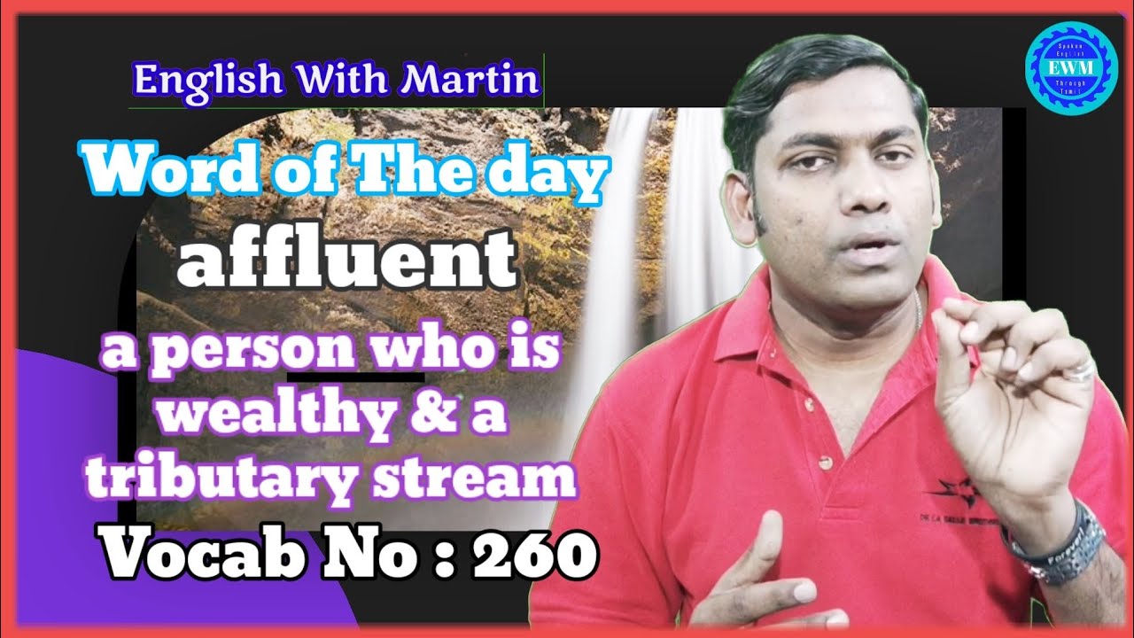 affluent | Tamil meaning | pronunciation & a sentence | vocabulary ...