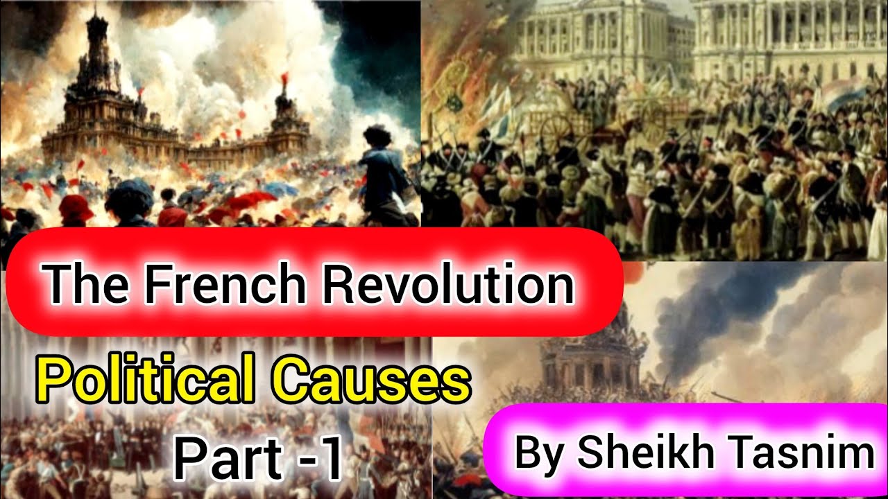 The French Revolution - Part -1 Political Causes ICSE board Explained ...
