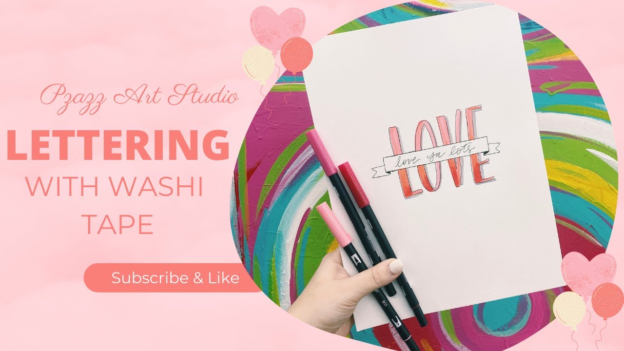 Lettering With Washi Tape | Full Tutorial | Pzazz Art Studio - YouTube