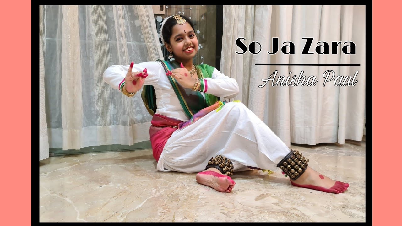 So Ja Zara | Bahubali 2 | Dance Cover | Anisha Paul - YouTube