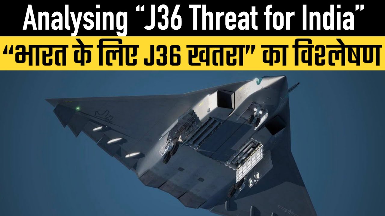 Analysing “J36 Threat for India” - YouTube