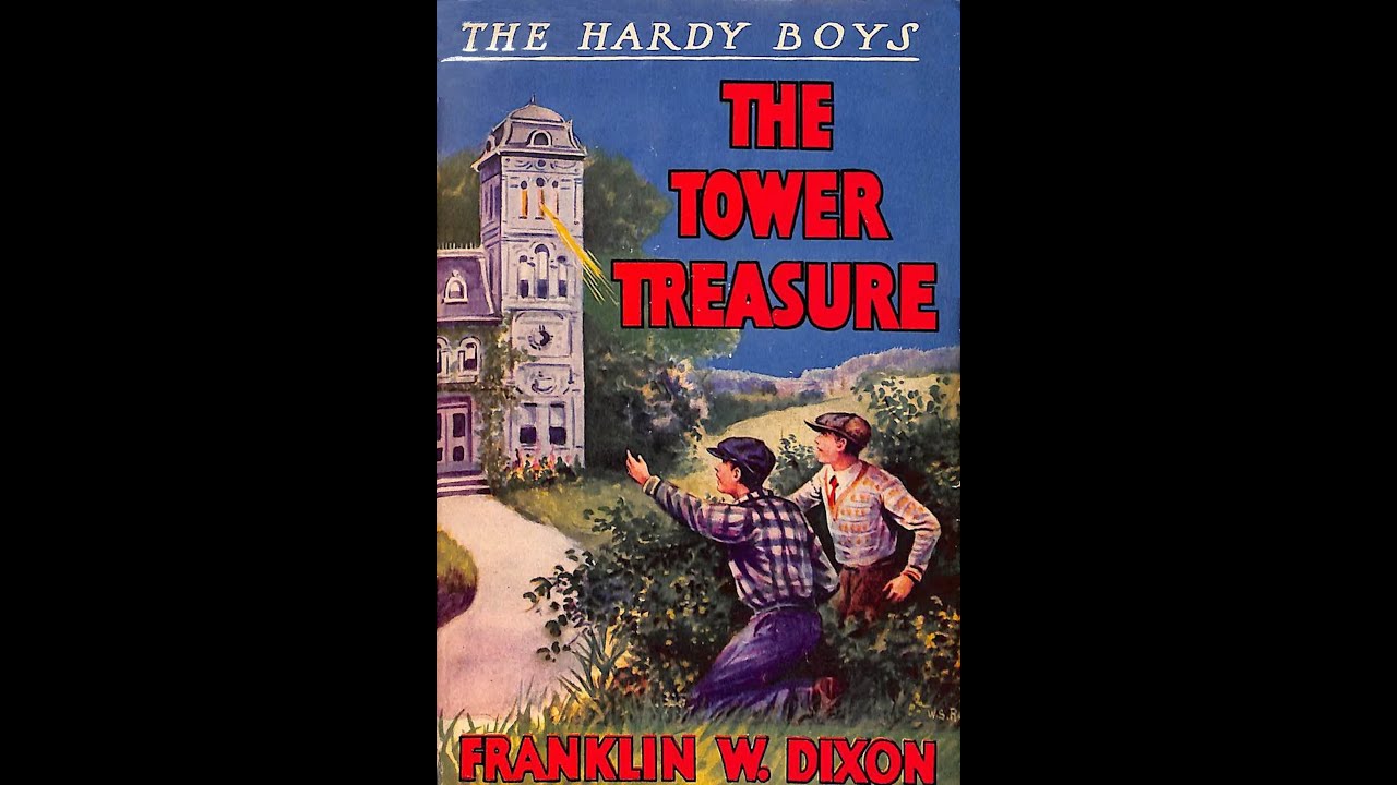 The Hardy Boys: The Tower Treasure | Chapters 5-7 - YouTube