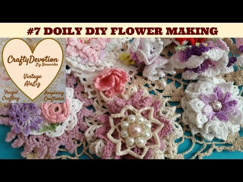 Upcycle Doily Diy 7, Flower Making, repurpose reuse vintage doilies ...