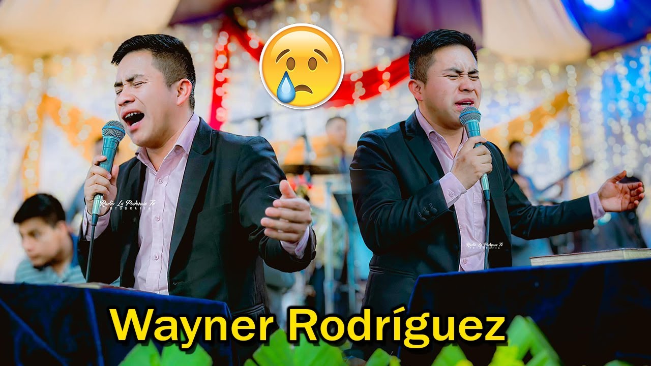 Wayner Rodríguez y Escogidos por El Espíritu Santo-🎬🎤🎺🎷Lo Más Reciente ...