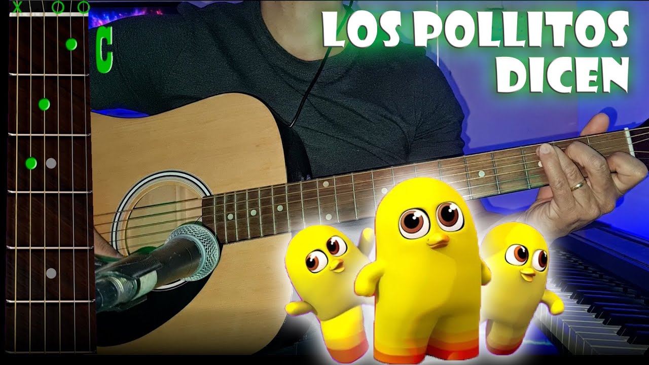 Los Pollitos Dicen | Guitarra | Acordes | Tutorial | Cover - YouTube