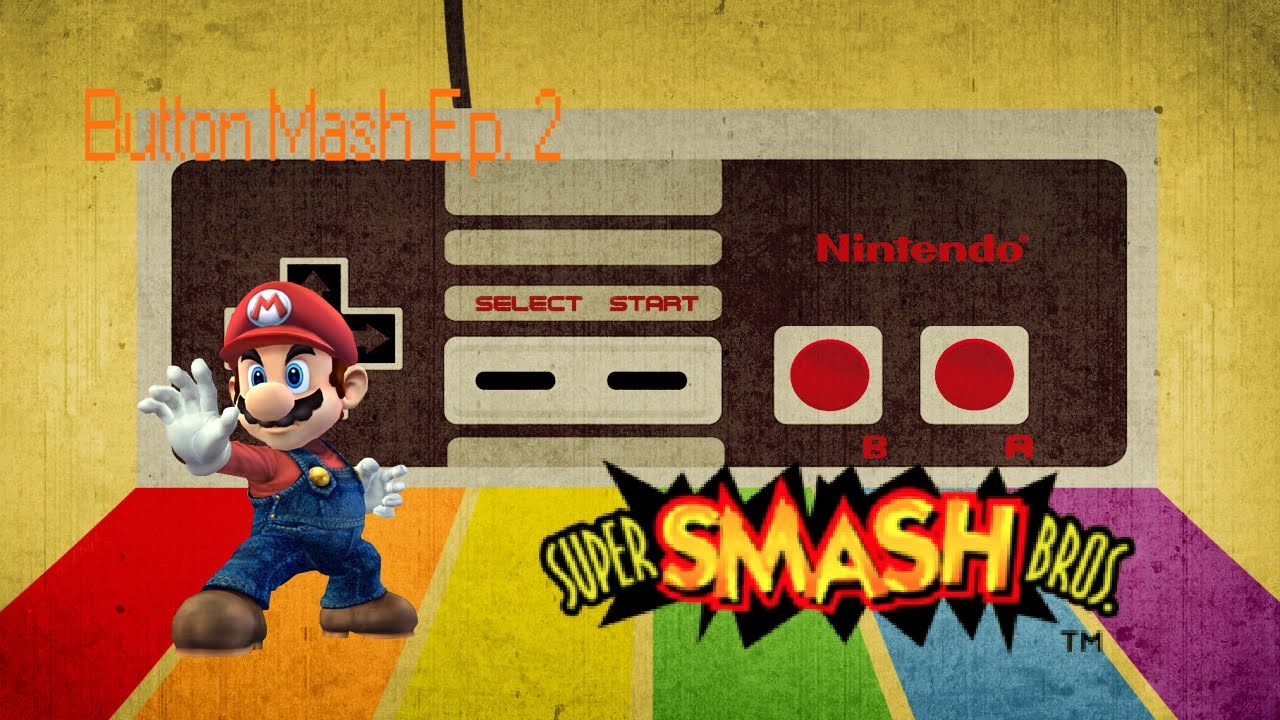 Button Mash Ep 2 - YouTube