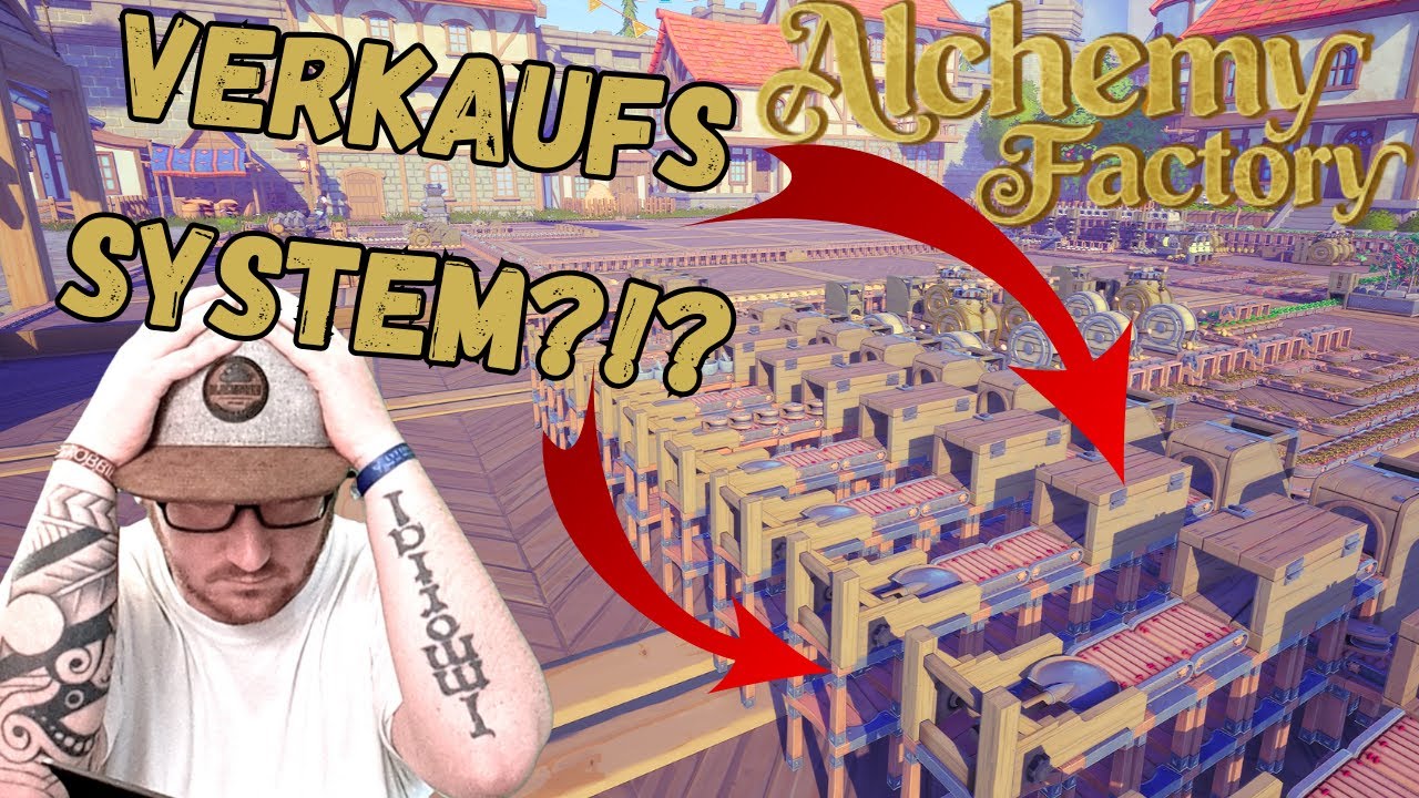 Ich Verzweifle am automatischem Verkaufs System! Lets Play Alchemy ...