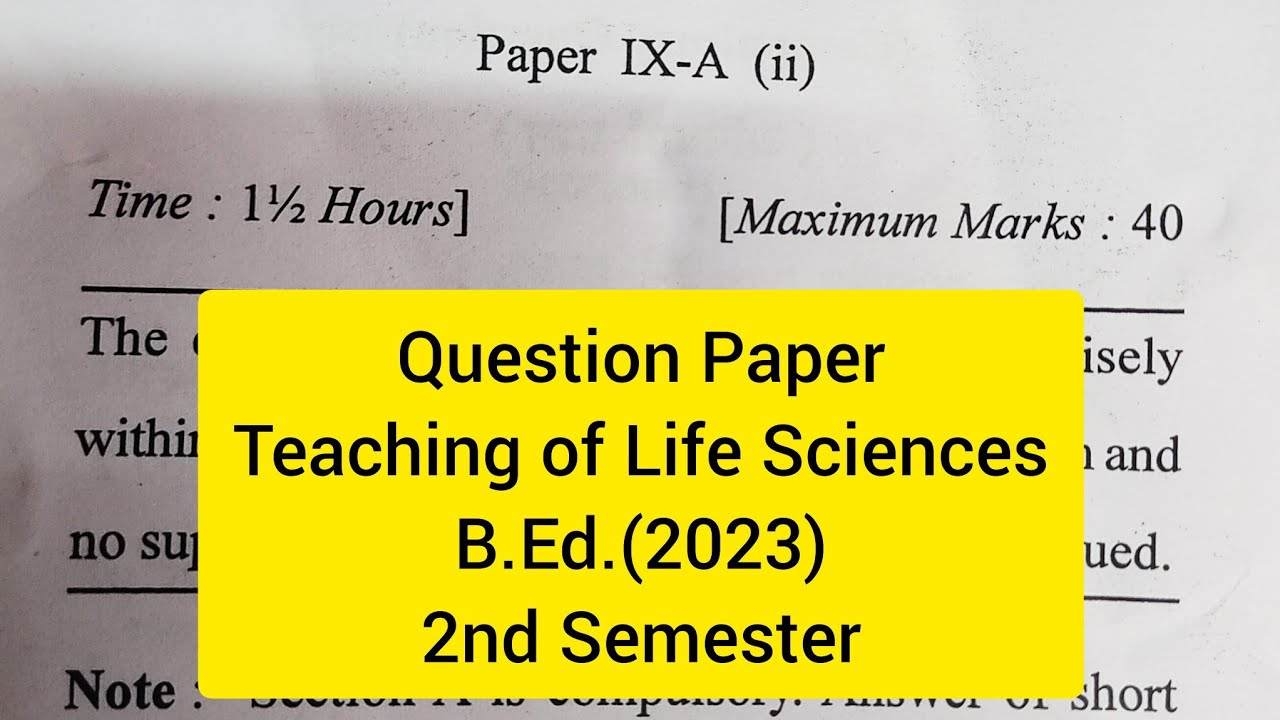Teaching of Life Sciences||B.Ed 2nd Semester|| Question Paper||HPU ...