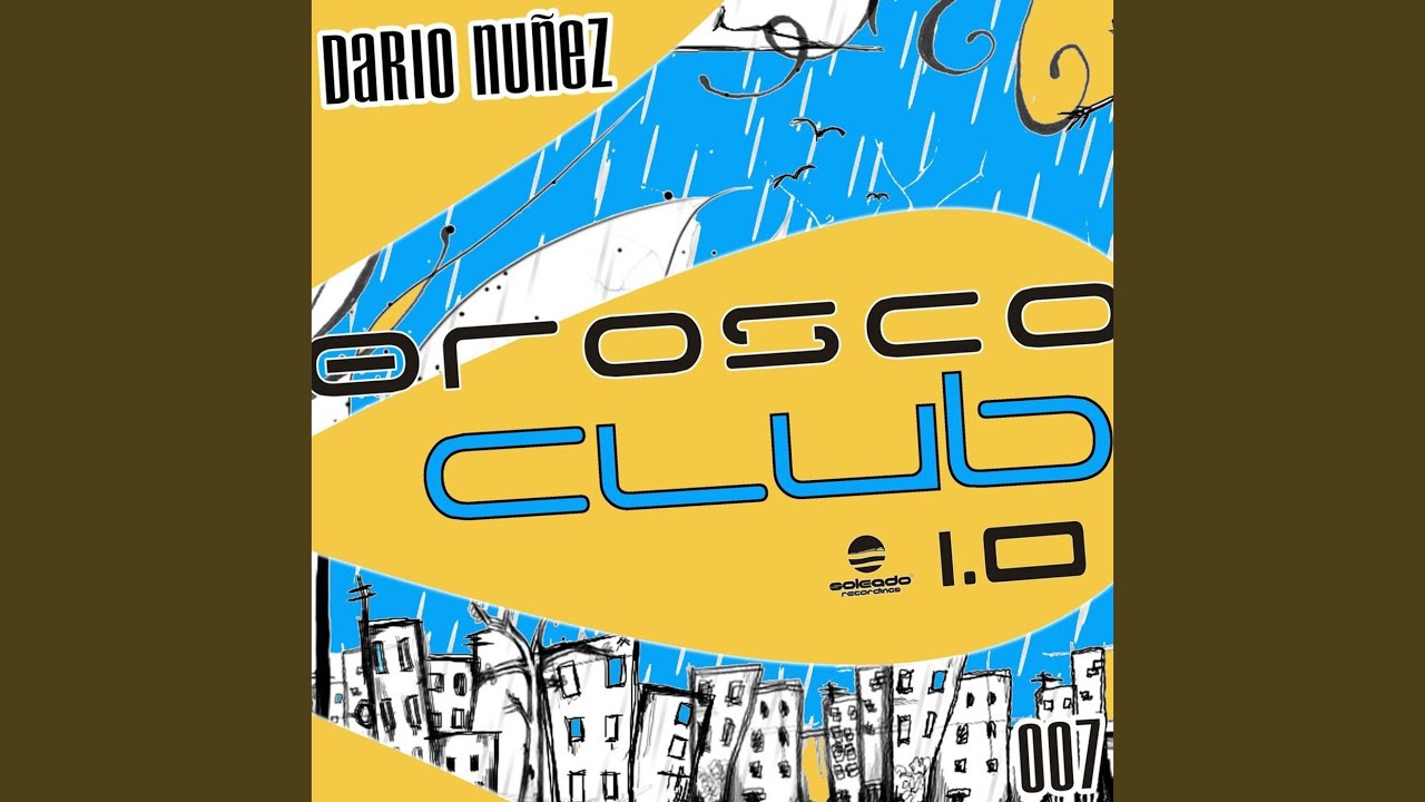 Orosco Club 1.0 (Original Mix) - YouTube