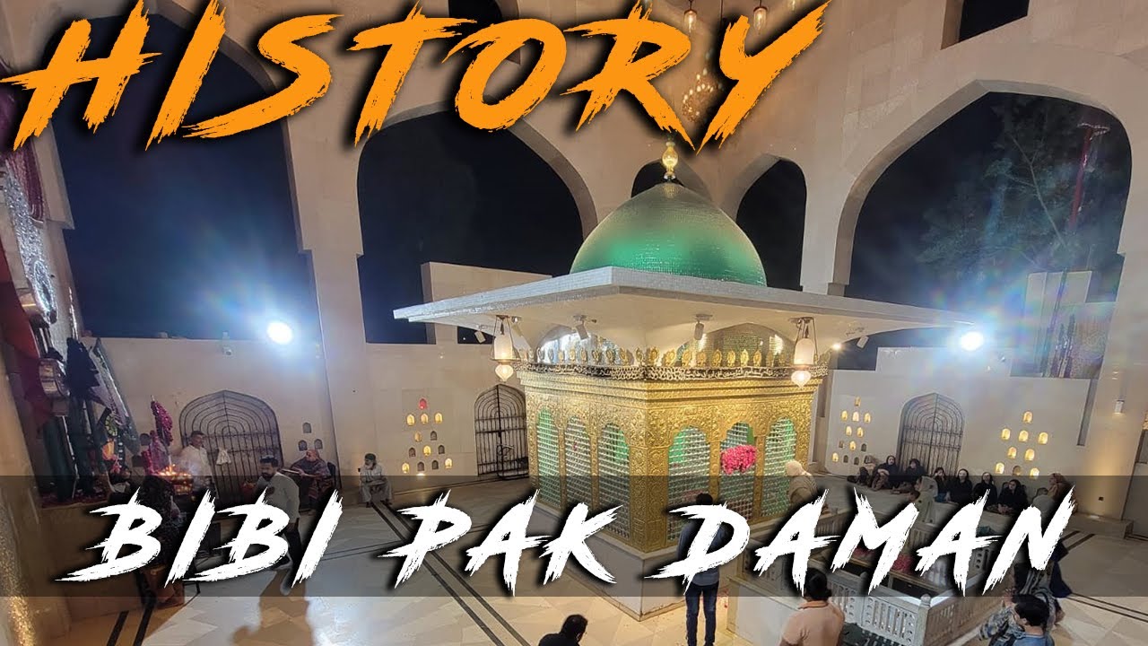 BIBI PAK DAMAN HISTORY - YouTube