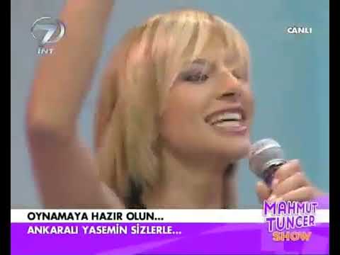 Ankaralı Yasemin - Çıldıralım (Mahmut Tuncer Show) KANAL 7 İNT 2008