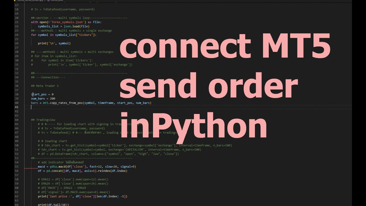 Python Trading Bot Ep4 Part1 Connect Metatrader 5 Send Order In Python เชื่อม Mt5 ด้วย 5770
