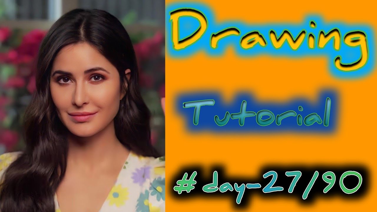 How to draw Katrina Kaif 🤔?? // 90 Days Drawing Challenge 😱😱 - YouTube