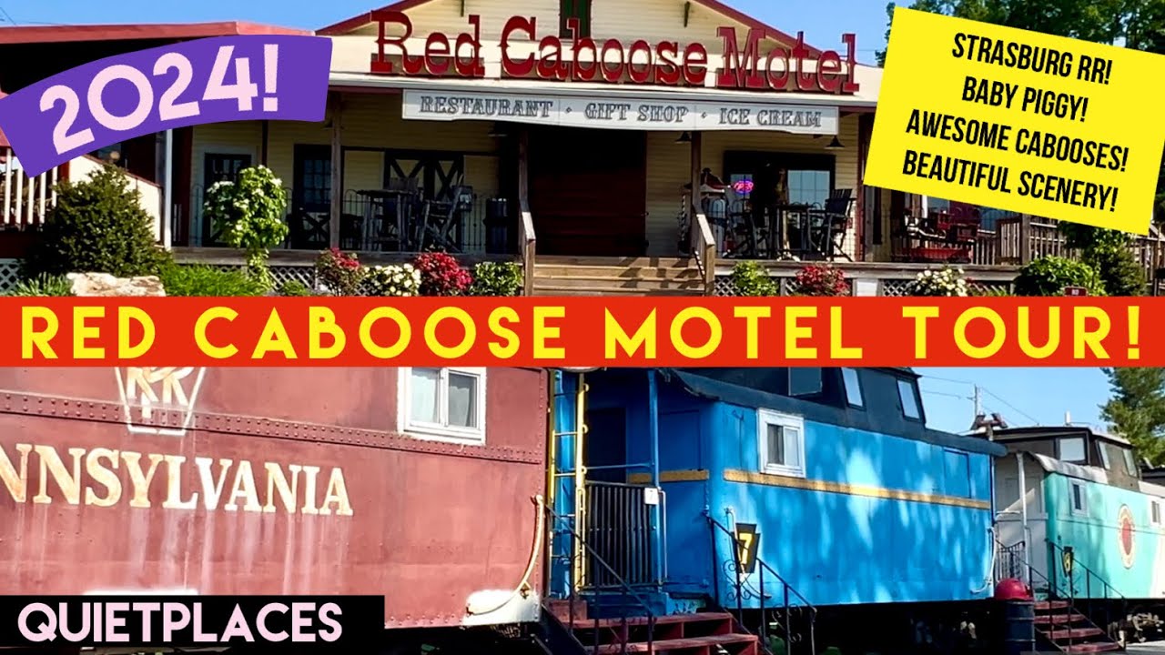 Red Caboose Motel Tour! A Must Do in Lancaster County! Summer 2024 ...