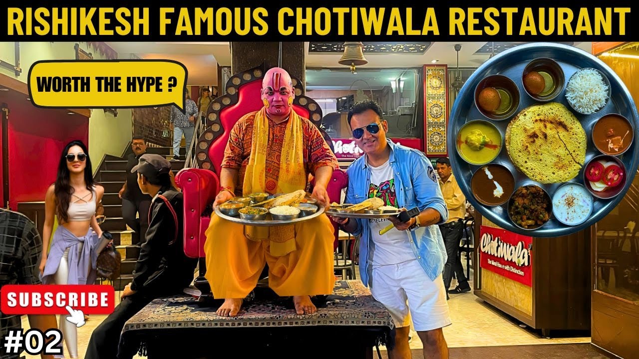 Chotiwala restaurant in Rishikesh | Rishikesh की मशहूर CHOTIWALA पंजाबी थाली | VEG THALI 399 ...