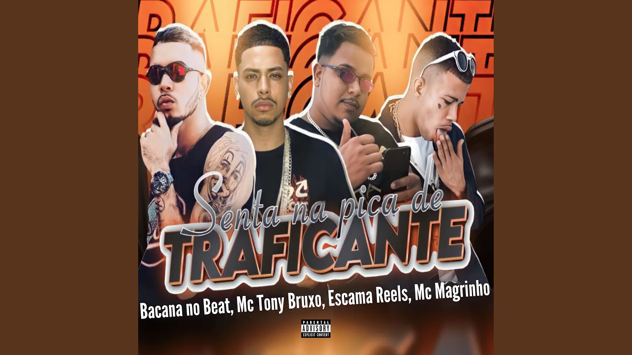 Senta na Pica de Traficante (feat. Mc Magrinho) - YouTube