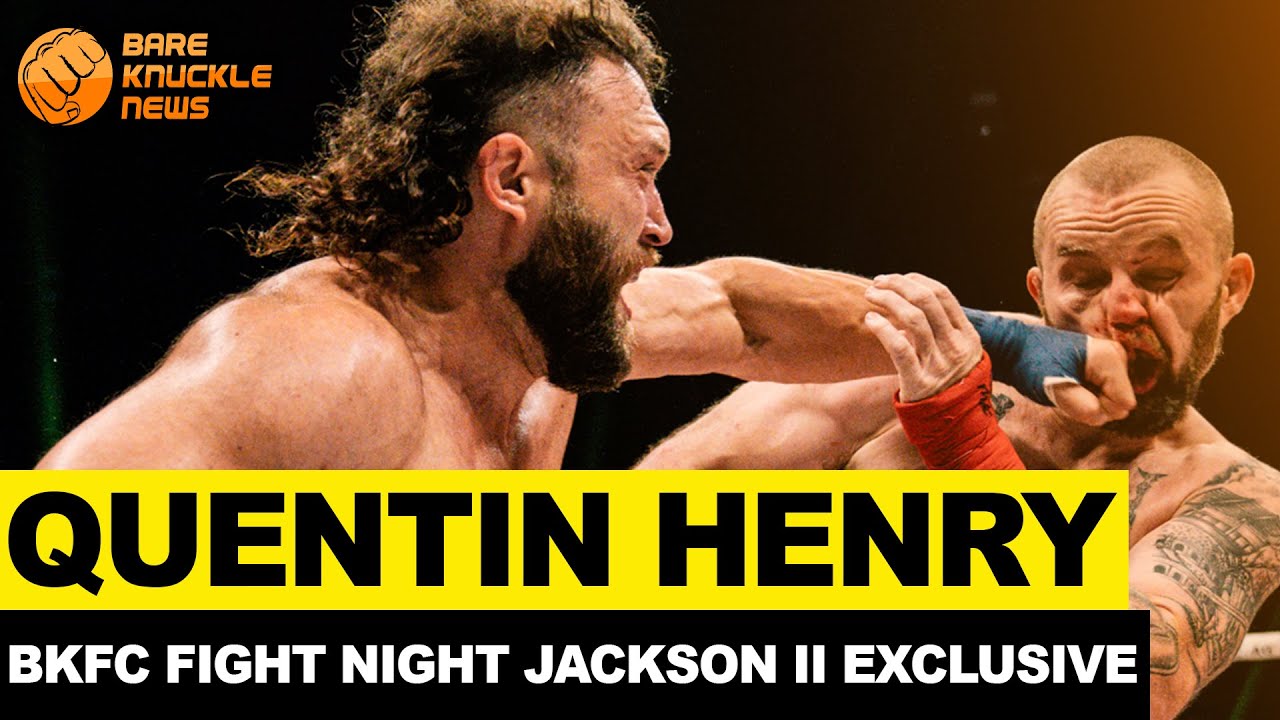 Quentin "The Hero" Henry On BKFC Fight Night Jackson 2. My Game Plan ...