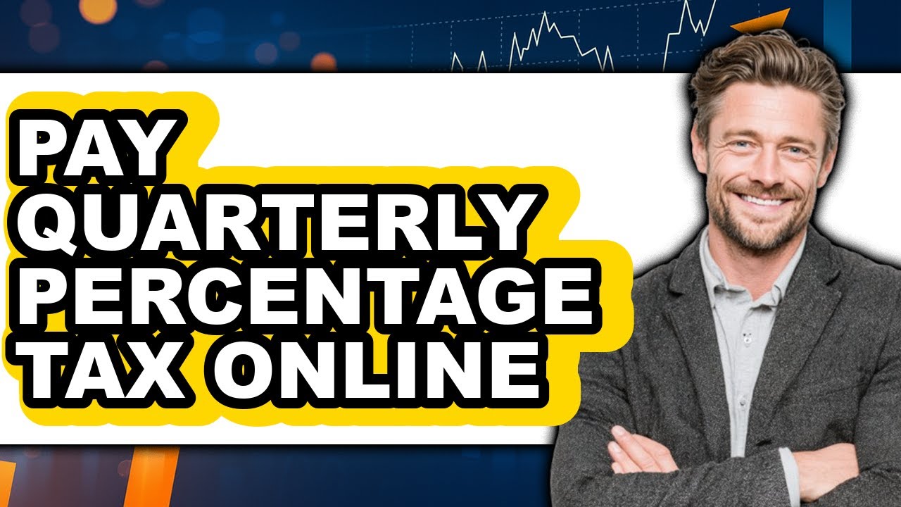How To Pay Quarterly Percentage Tax Online - Full Guide - YouTube