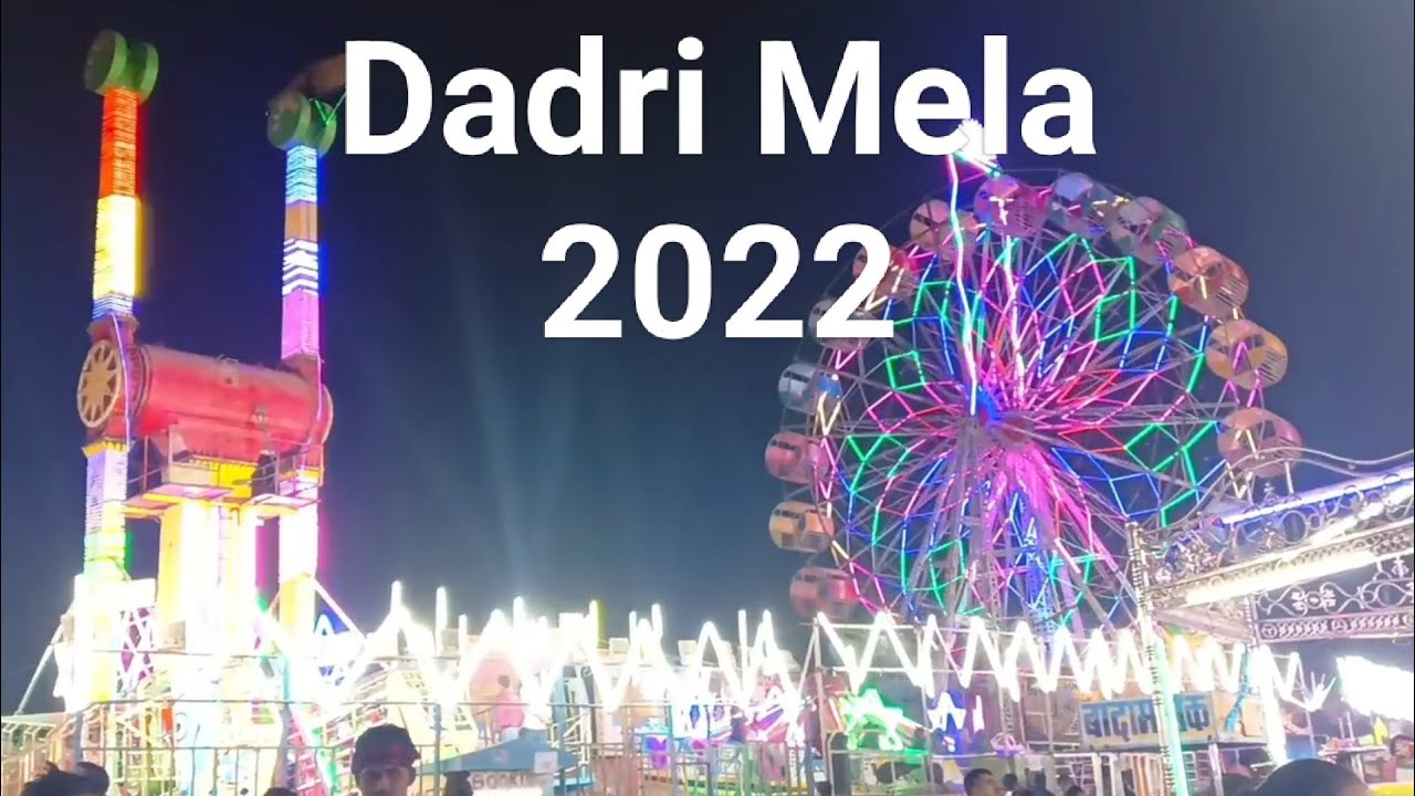 Vlog #41:Dadri Mela 2022 || Dadri Mela Night View|| Dadri Mela In ...