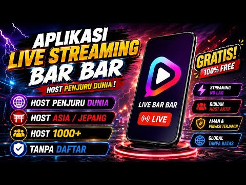 APLIKASI  LIVE STREAMING BAR BAR TERBARU 2026 GRATIS HOST PENJURU DUNIA - APK HOT51 MOD 2026