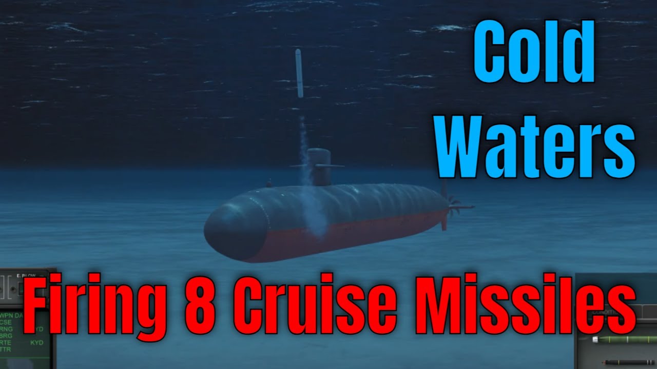 Launching 8 Cruise Missiles into Russia | Cold Waters - YouTube