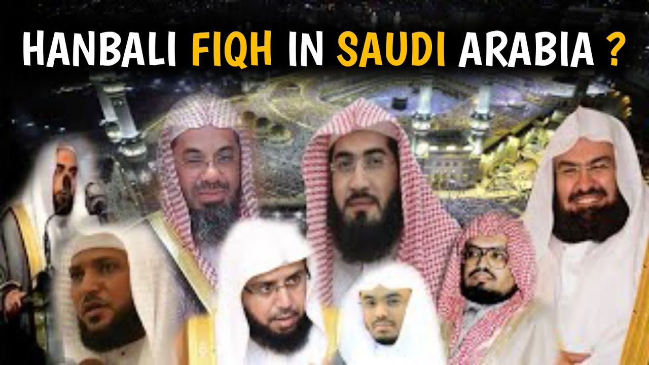 hanbali maslak in saudi arabia ? shaikh mohammad rahmani - YouTube