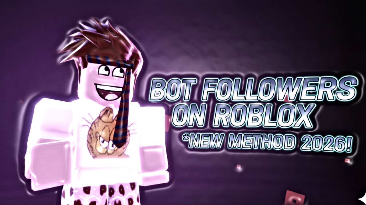 HOW TO BOT FOLLOWERS ON ROBLOX *NEW METHOD* (2026) - YouTube