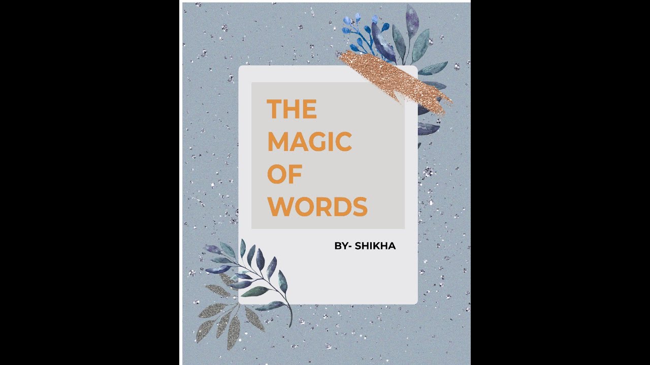 The Magic of WORDS(intro) - YouTube