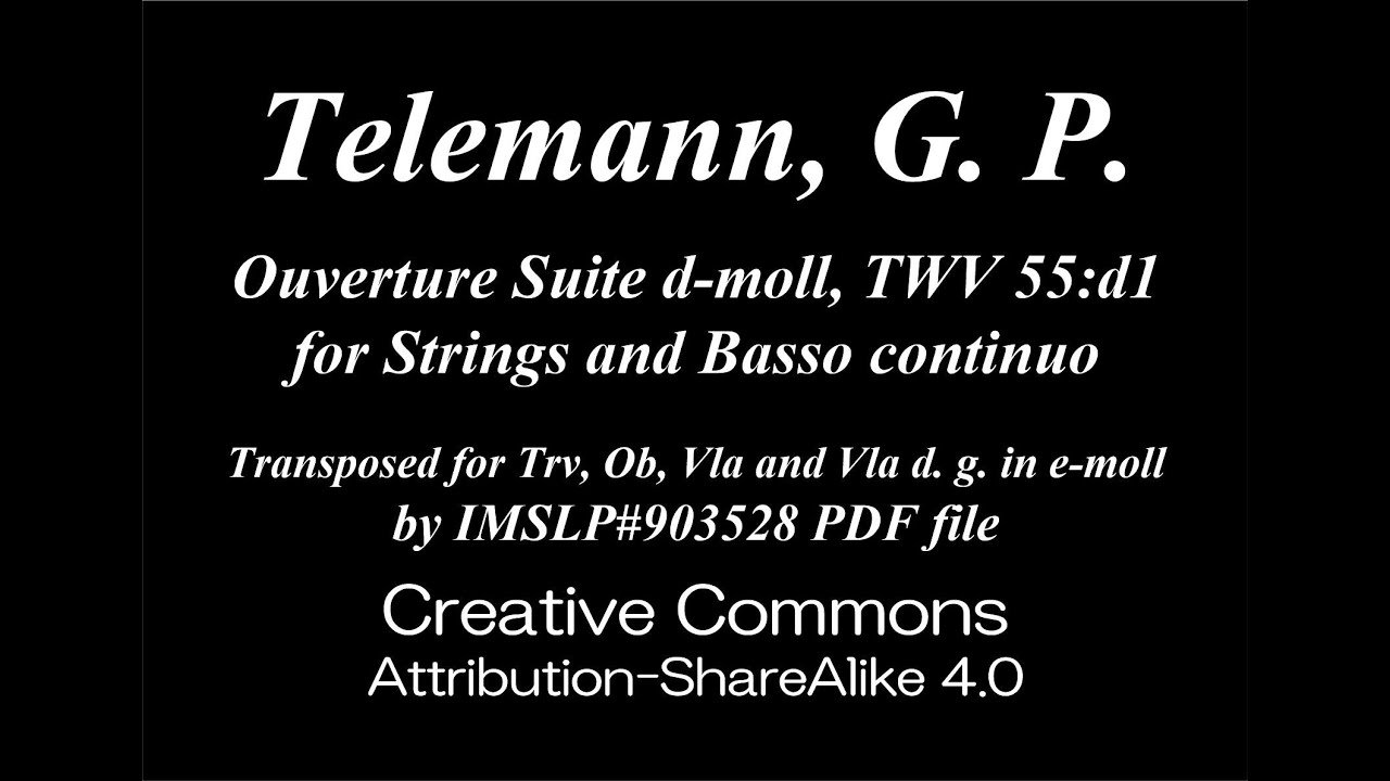Telemann, G. P. _ Ouverture Suite d-moll, TWV 55:d1[ Trv, Ob, Vla, Vla ...