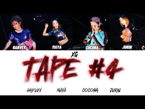 XG TAPE #4 | HARVEY, MAYA, COCONA, JURIN | Color Coded Lyrics