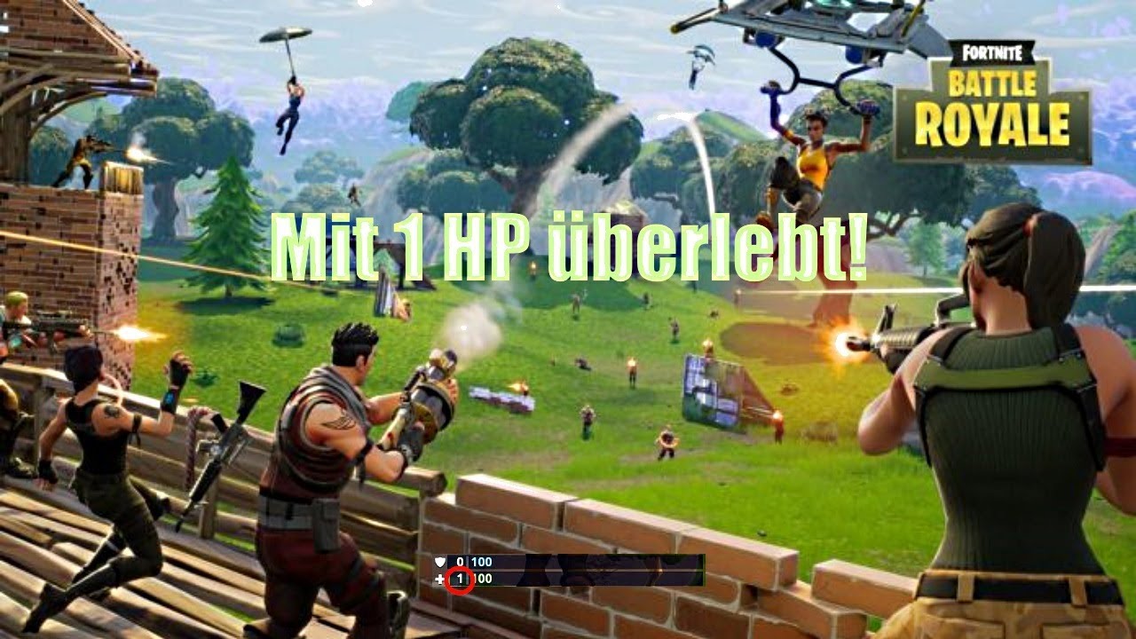 Mit 1 HP überlebt! Fortnite: Battle Royale - YouTube