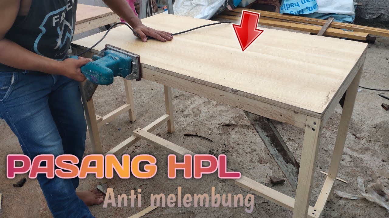 Cara Pasang HPL Di Triplek Agar Tidak Melembung - YouTube