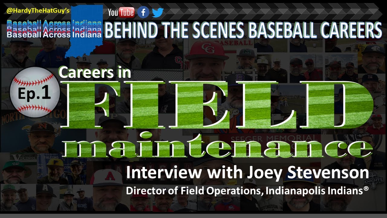 Behind the Scenes Baseball Careers: Field Maintenance, with Joey ...