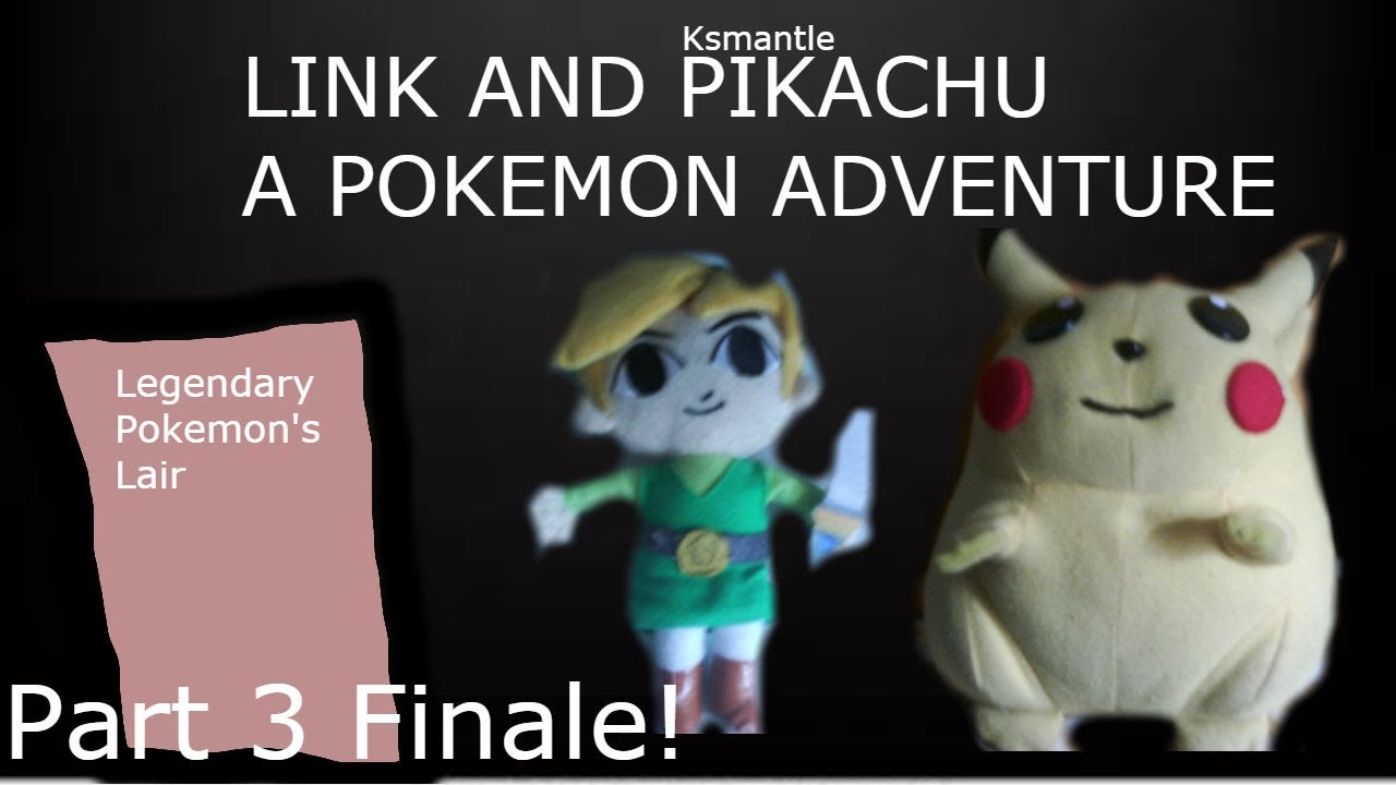 Link and Pikachu a Pokemon Adventure (Part 3 Finale!) - YouTube
