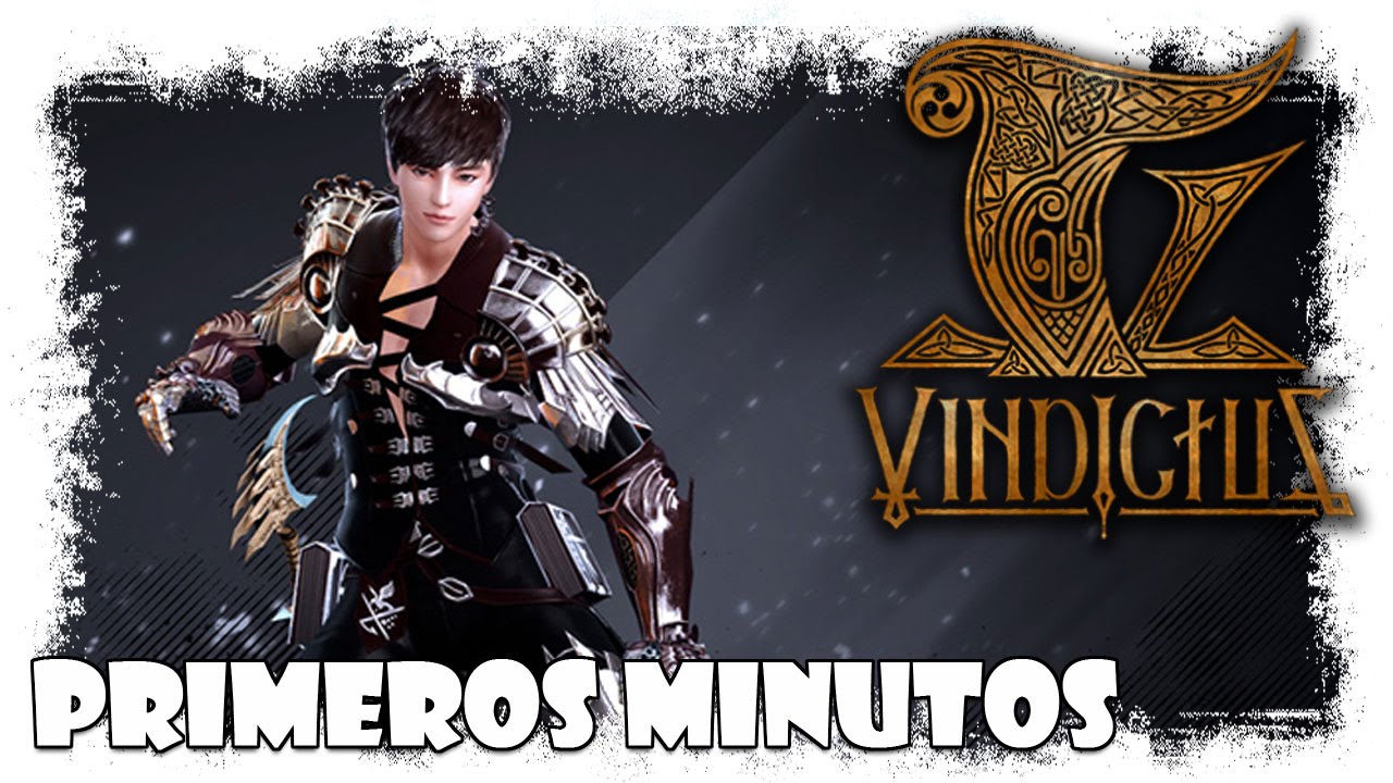 Vindictus Gameplay | Primeros Minutos Español | MMOrpg Free To Play ...