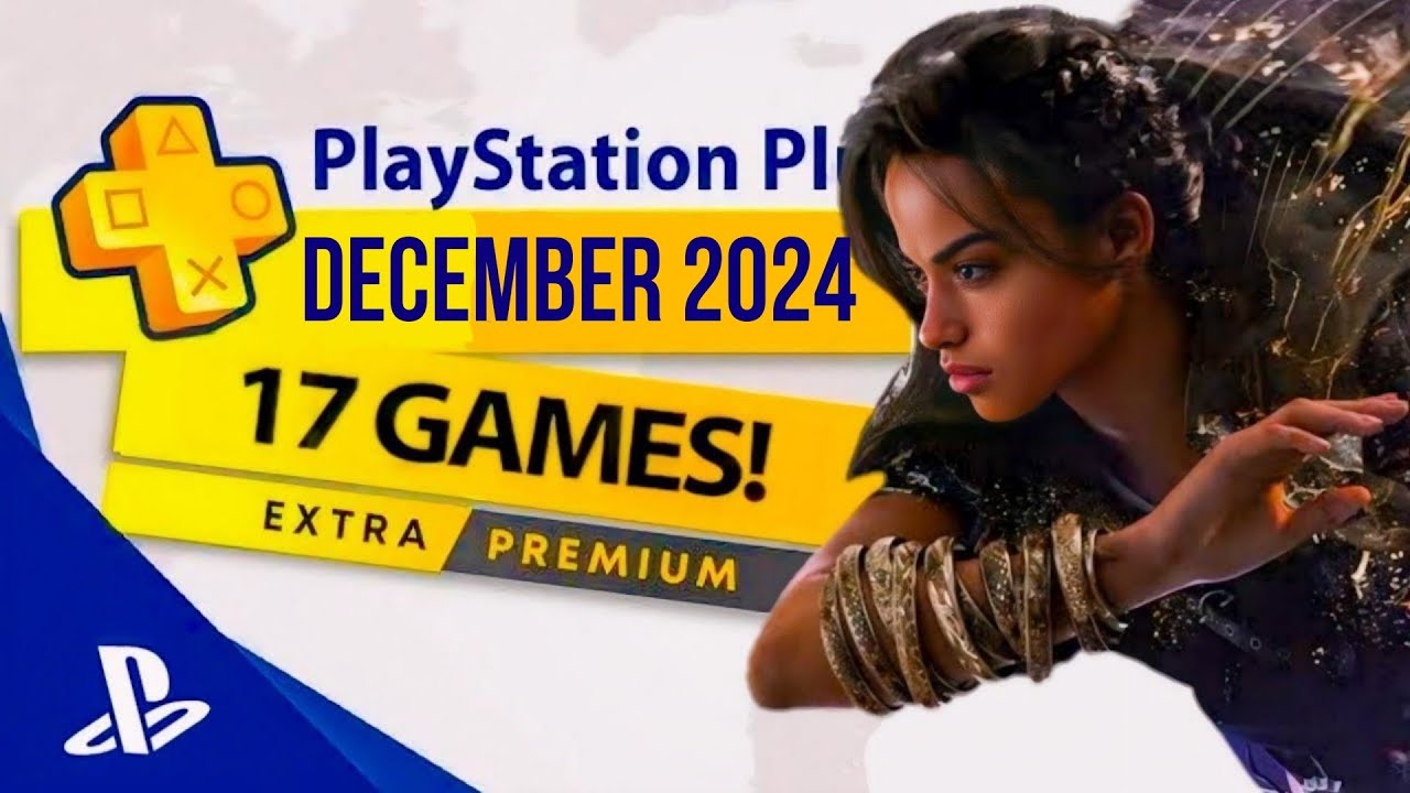 PlayStation Plus Extra December 2024 Games | PS Plus Extra December ...