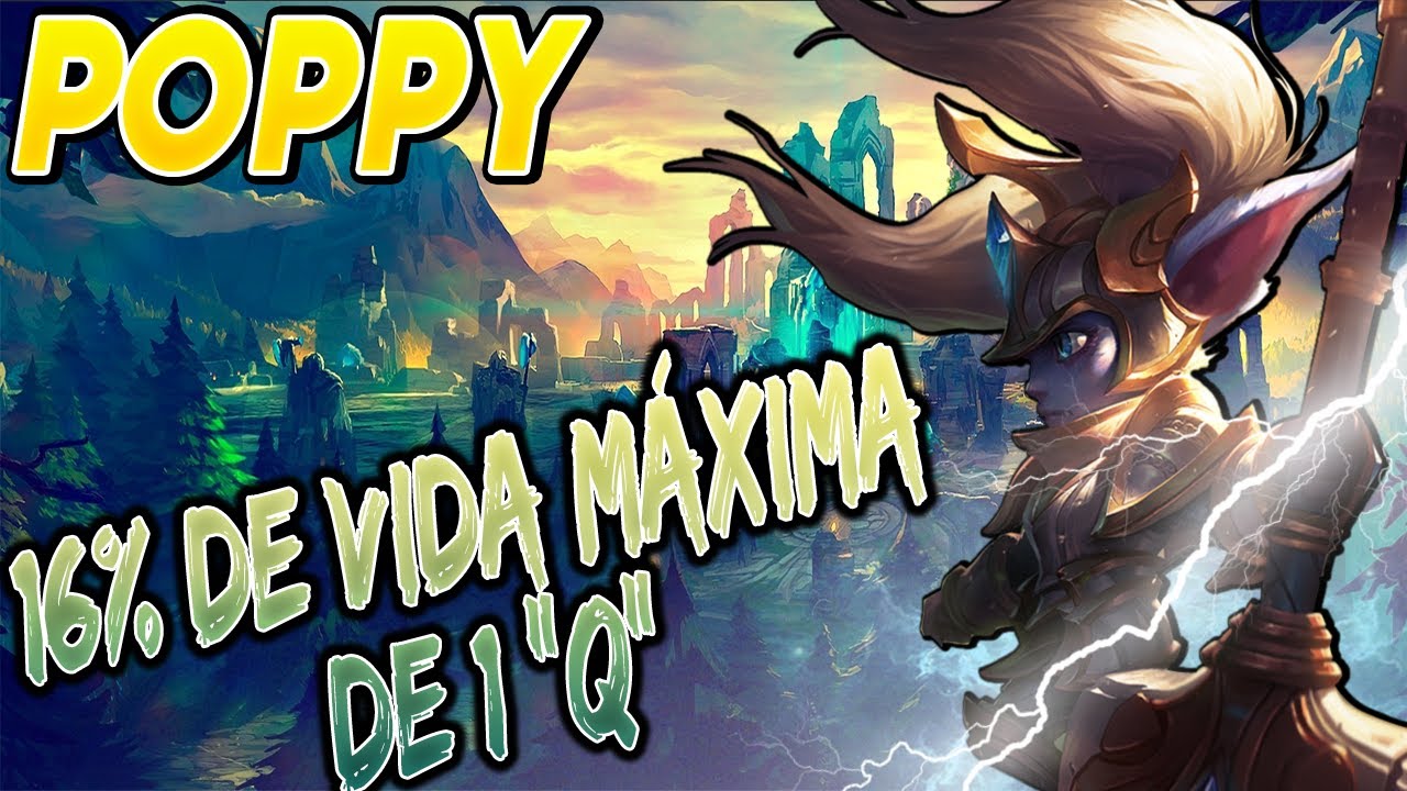 16% DE LA VIDA MÁXIMA DE "Q"!? | Poppy Top S7 | | Runas Maestrias Build ...