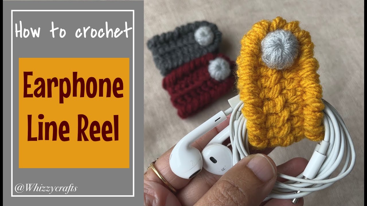 Crochet Earphone Line Reel | Headphone Organisers | Easy Crochet ...