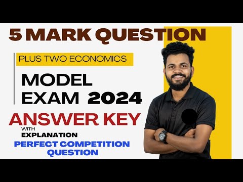 PLUS TWO ECONOMICS MODEL EXAM 2024 ANSWER KEY - 5 MARKS QUESTION ...