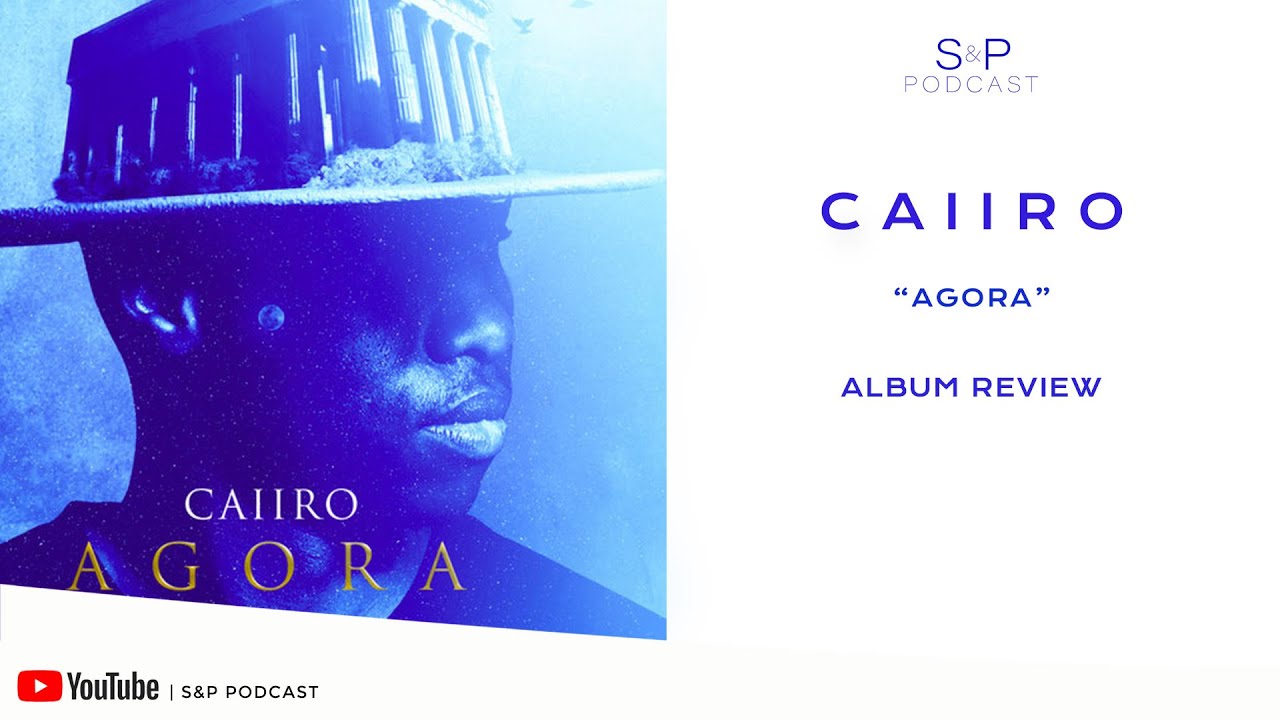 The Audopsy Podcast [E7-S1] - Caiiro - Agora - Album Review - YouTube