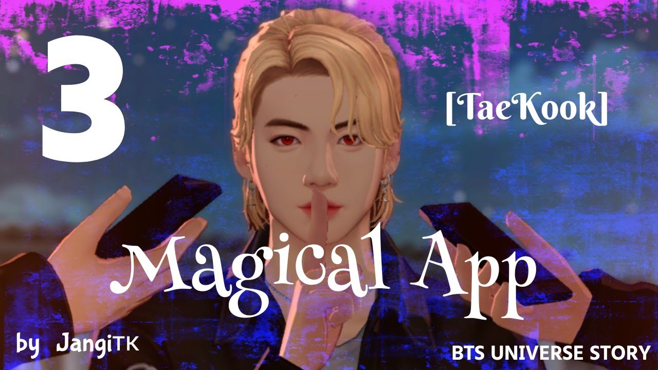 Magical App [TaeKook] (3/6) — BTS UNIVERSE STORY - YouTube
