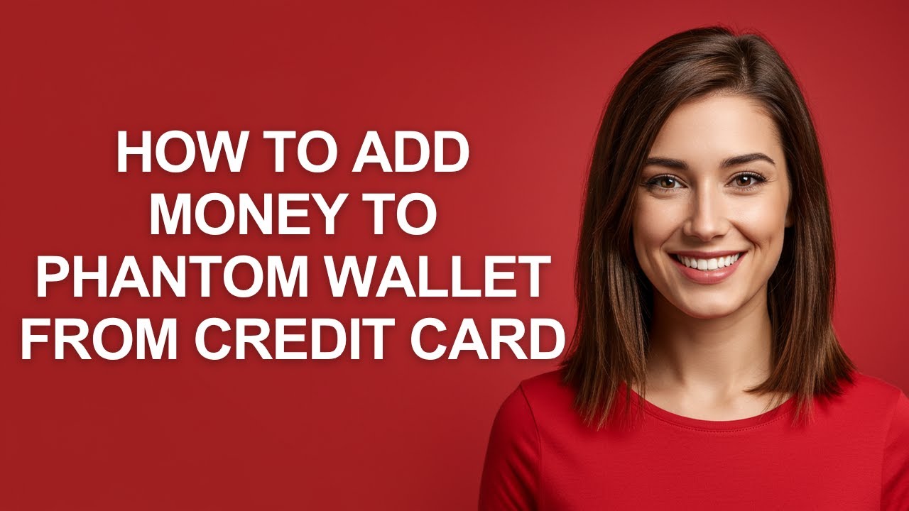How to Add Money to Phantom Wallet From Credit Card - AshleyHowTo - YouTube