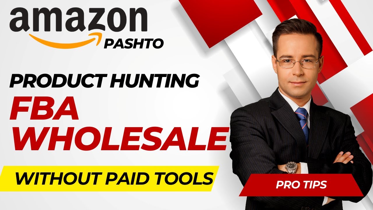 Wholesale FBA Amazon product Hunting pro tips | | Pashto / پشتو | - YouTube