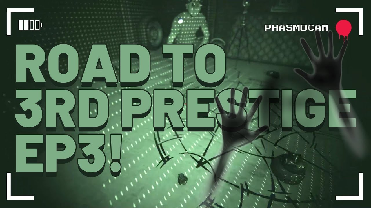 Phasmophobia - Road to 3rd prestige! ep3 - YouTube