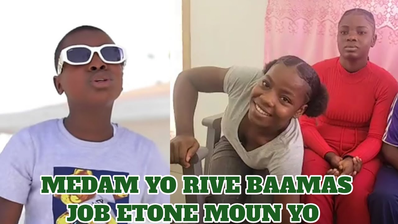 Medam yo rive Baamas/Job etone tout moun/plezi - YouTube