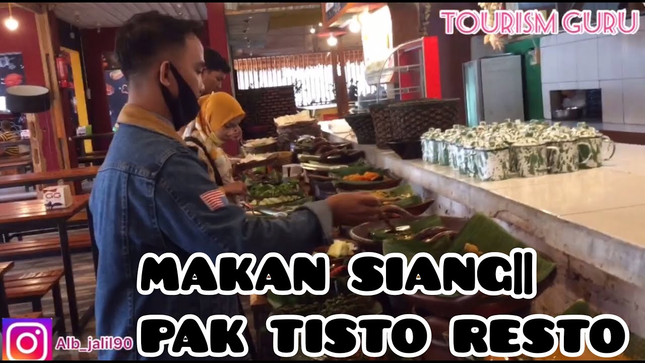 MAKAN SIANG||PAK TISTO RESTO||KAJUR TEAM - YouTube