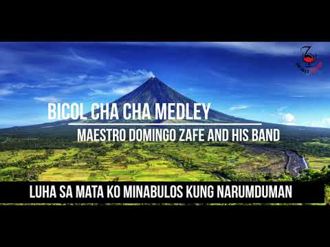 Bicol Cha Cha Medley (With Lyrics)